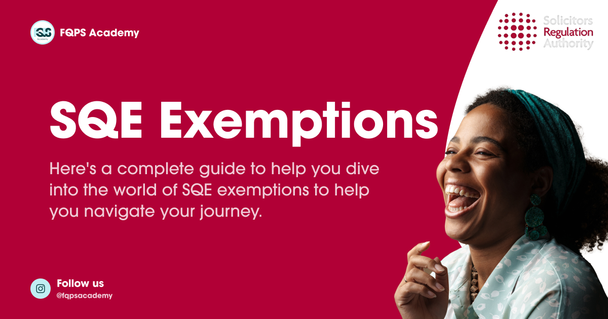 SQE Exemptions: Foreign Lawyers & SQE1/SQE2 Qualification | FQPS Academy